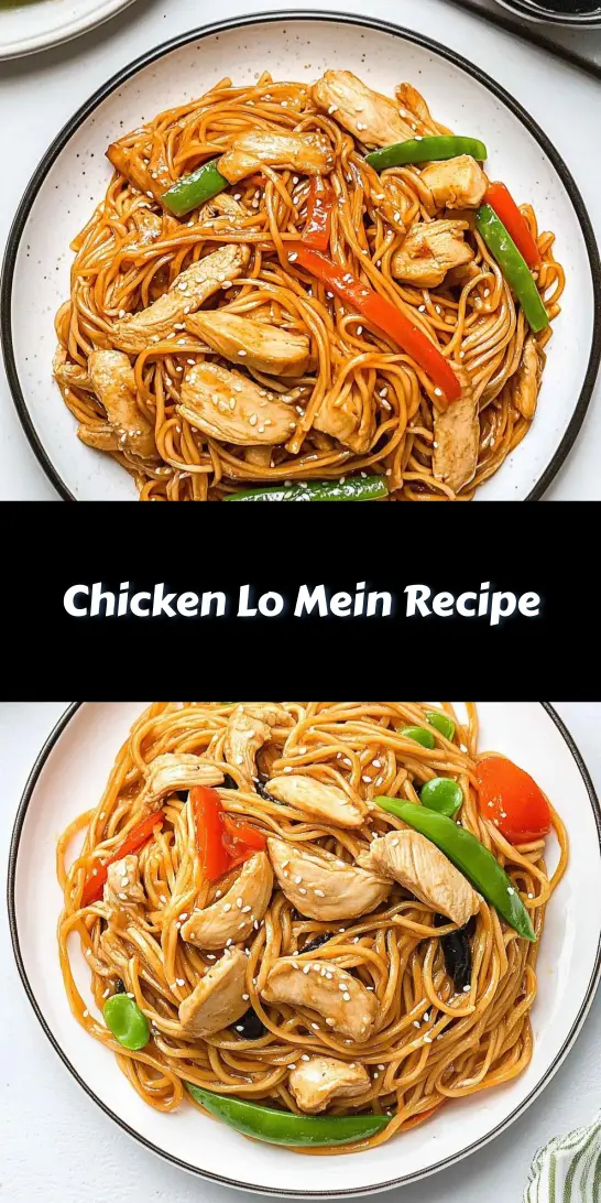 Chicken Lo Mein Recipe - yumrecipesonline.com